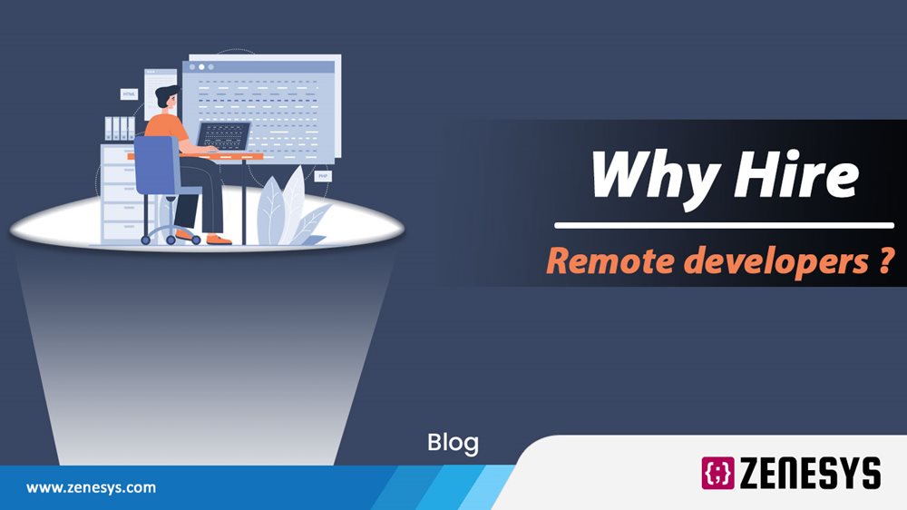Advantages of Hiring Remote Developers Advantages of Hiring Remote Developers