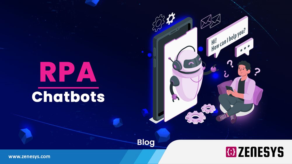 Zenesys - Customer Service Automation with RPA Chatbots | Zenesys