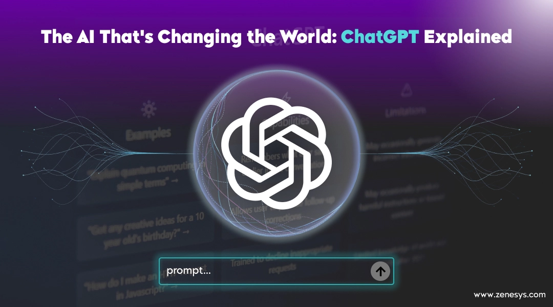 The AI That's Changing the World: ChatGPT Explained